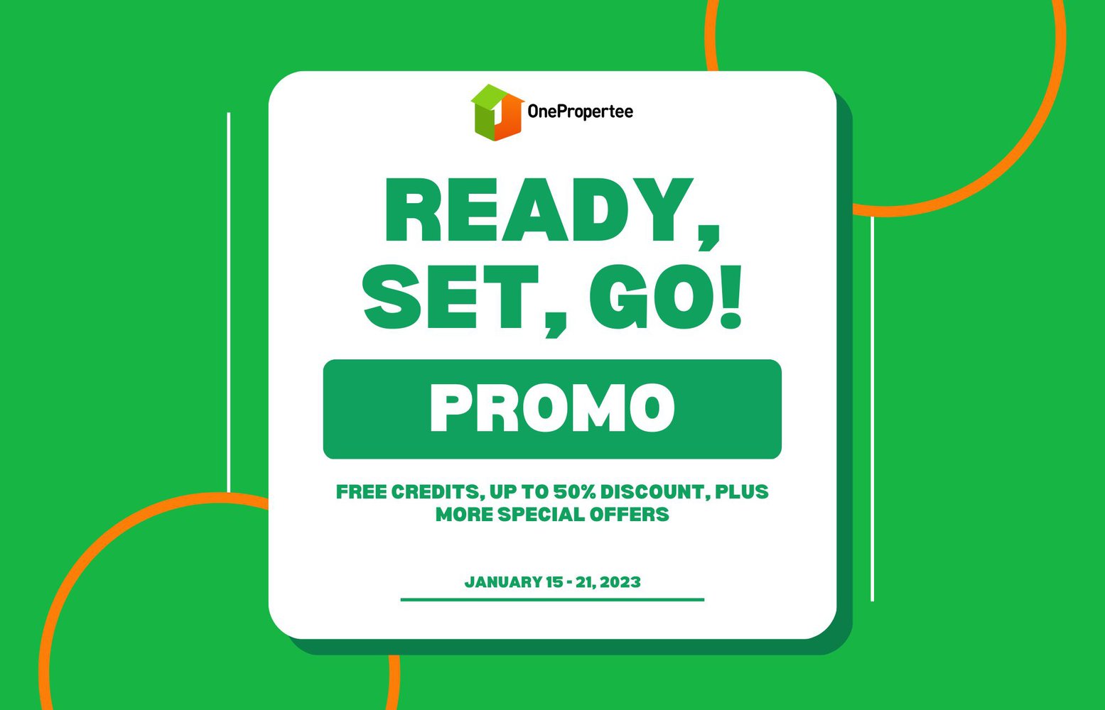 🚨 PROMO ALERT! READY, SET, GO 2023! JANUARY 15 - 21! - OnePropertee ...