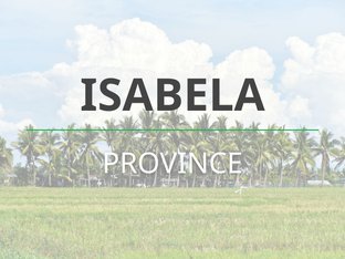 Living in Isabela: Guide to your new home on OnePropertee