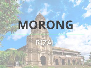 About Living in Morong, Rizal: Guide to your new home on OnePropertee