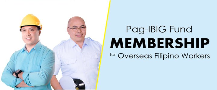 Pag-IBIG Membership for Overseas Filipino Workers (OFWs) - OFW Guide ...